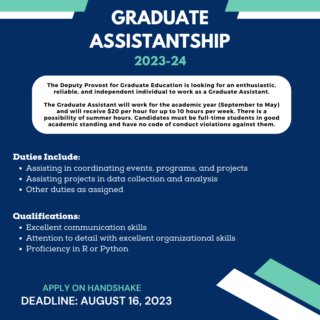 Graduate Assistantships | Graduate Education & Life